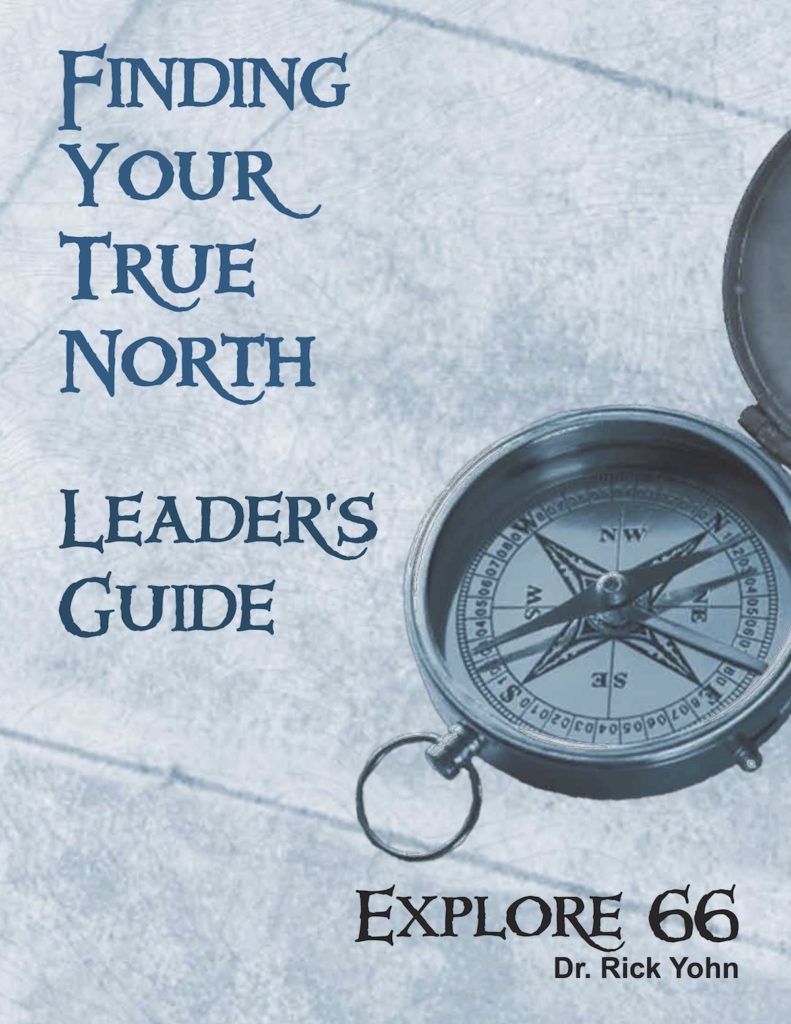 Finding Your True North Leader’s Guide – Rick Yohn Ministries